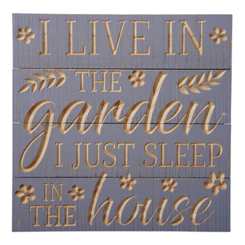 I Live In The Garden Sign. Gardening Sign \ Gifts Liverpool, Florist ...